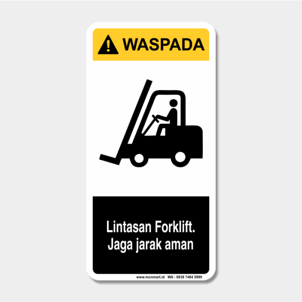 Rambu Waspada - Lintasan Forklift - PT MEGA CIPTA NIAGA